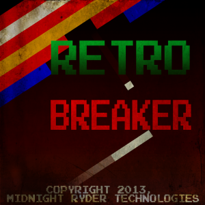 Retro Breaker Hints, Tips, and Secrets – Midnight Ryder Technologies
